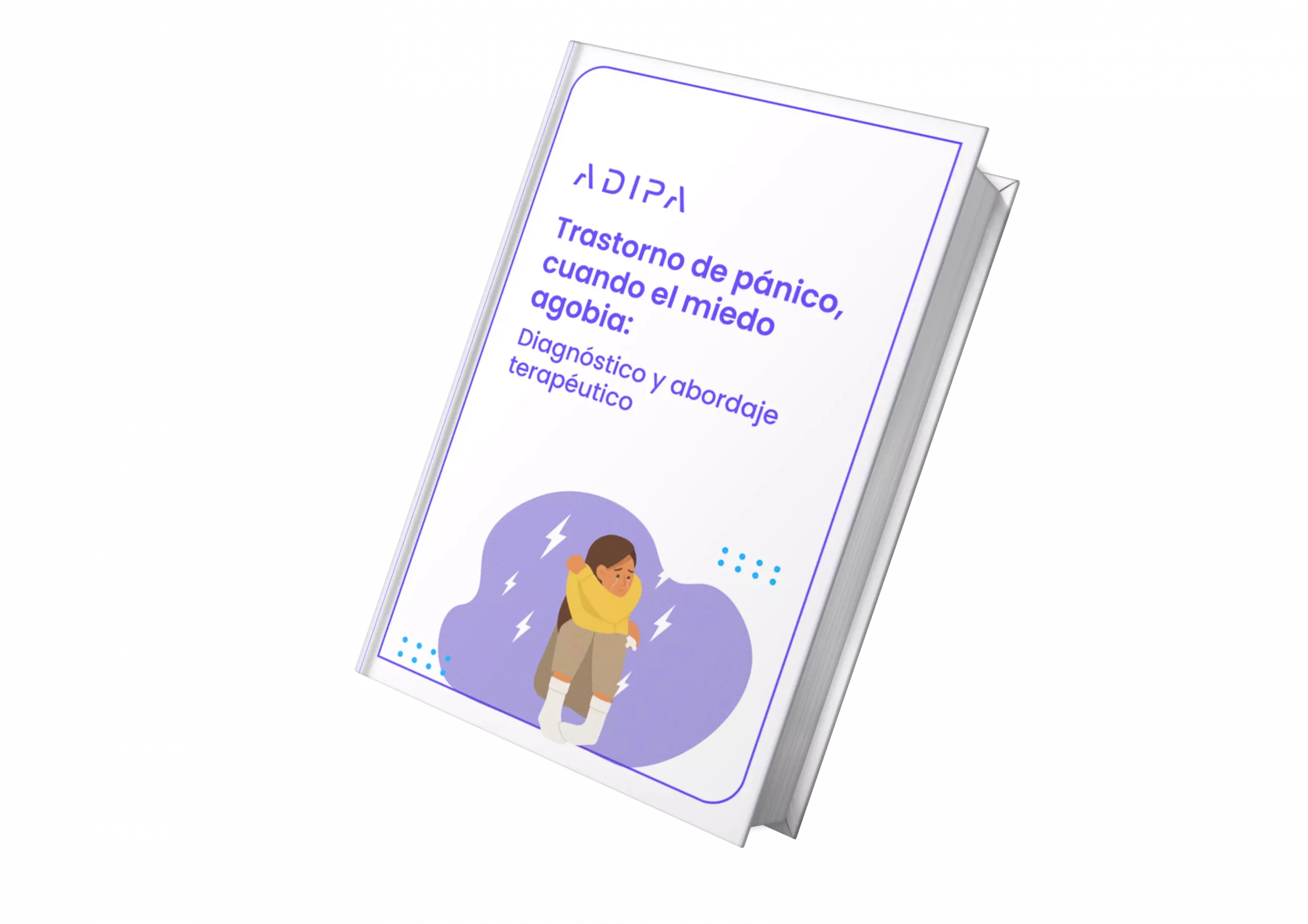 Trastorno de pánico, cuando el miedo agobia: Diagnóstico y abordaje ...