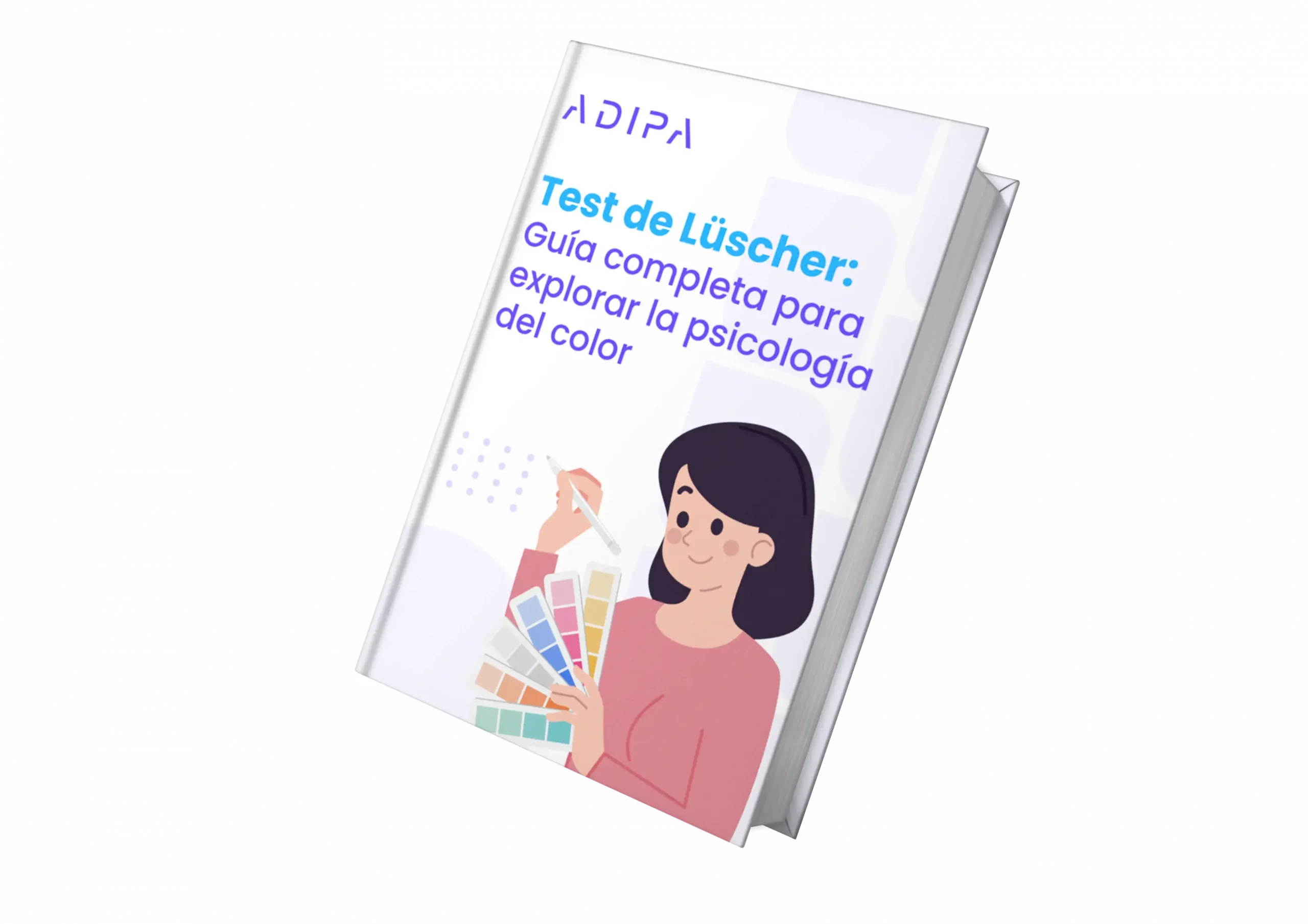 Test de Lüscher: Guía sobre la psicología del color- Adipa Chile